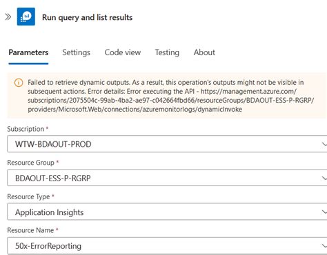 Error On Azure Monitor Logs Connector Actions As Failed To Retrieve Dynamic Outputs · Issue