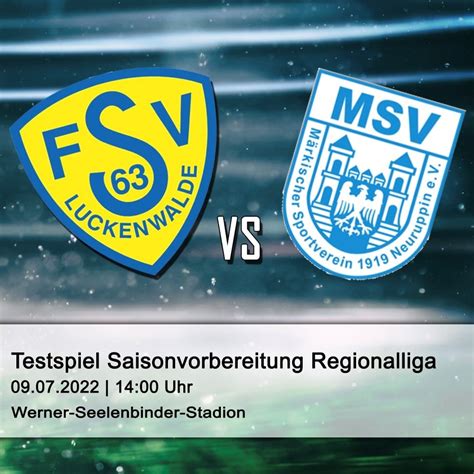 Fsv 63 Luckenwalde Vs Msv 1919 Neuruppin Fsv 63 Luckenwalde Ev