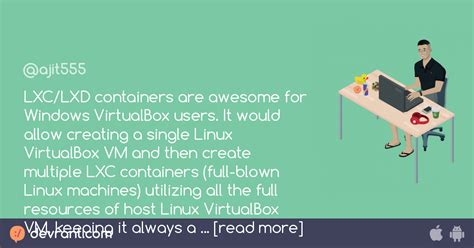Windows Virtualbox Lxclxd Containers Are Awesome For Windows