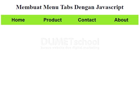 Cara Membuat Tabs Dengan Javascript Kursus Web Design Private Online 1 On 1‎ Dumet School