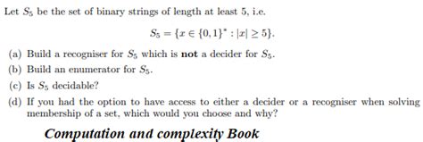 Solved Let S Be The Set Of Binary Strings Of Length At Least