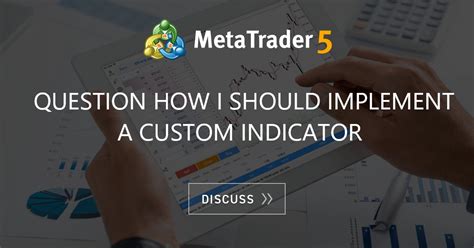 Question How I Should Implement A Custom Indicator Timeframes Mql4