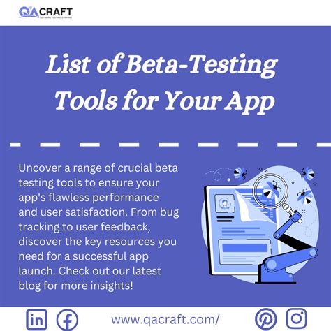 How To Launch Your App With Qacrafts Beta Testing Tools Qacraft Software Testing Company