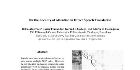 On The Locality Of Attention In Direct Speech Translation Acl Anthology
