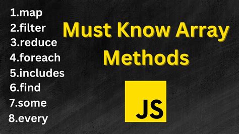 Must Know Javascript Array Methods Youtube