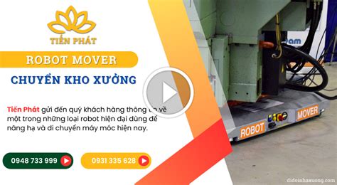 Robot Mover Giải Pháp Chuyển Kho Xưởng And Di Dời Máy Móc