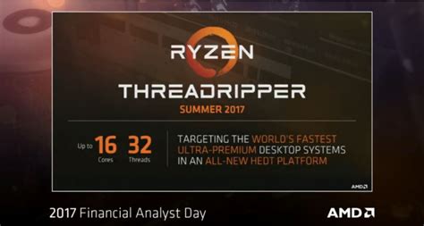 Amd เปิดเผย 16 Core Threadripper Cpu ชิปที่แรงที่สุดสำหรับ High End Desktops Extreme It