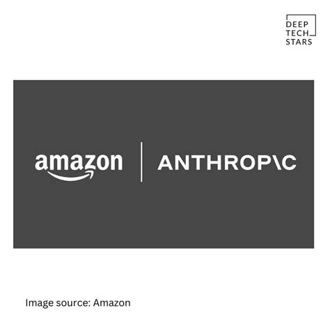 Deep Tech Stars On Linkedin Aiinnovation Amazon Anthropic