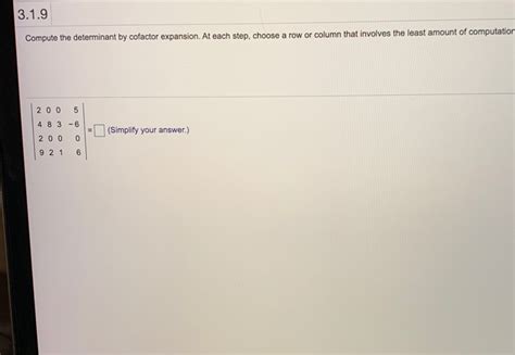 Solved X 3 1 4 Compute The Determinant Using A Cofactor
