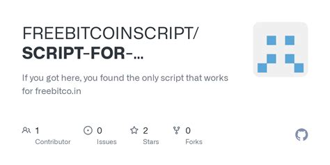 Github Freebitcoinscriptscript For Freebitcoin 2023 If You Got Here