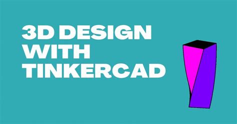 3d Design With Tinkercad Portsmouth Public Library Nh 28 September 2022