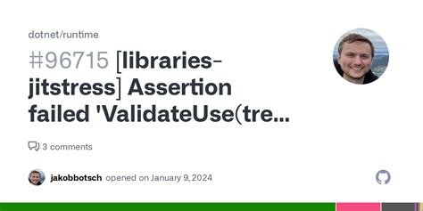 Libraries Jitstress Assertion Failed Validateusetree Andand Expected
