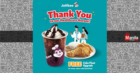Jollibee Free Coke Float Upgrade For Healthcare Heroes Manila On Sale