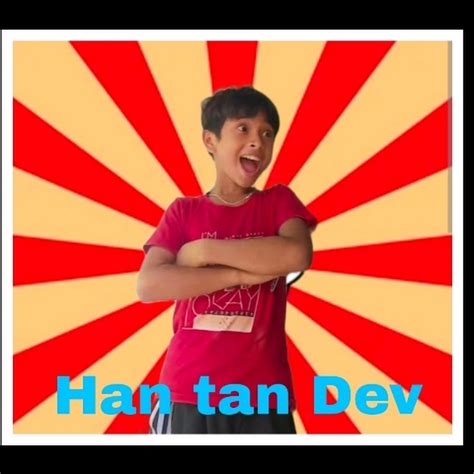 Han Tan Dev😎 Youtube