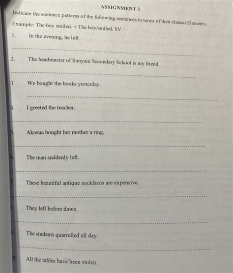 Assignment 3indicate The Sentence Patterns Of The Following Sentences In