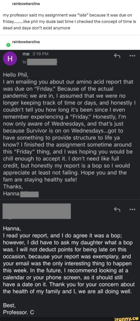 My Professor Said My Assignment Was Late Because It Was Due On Friday Like Phil My