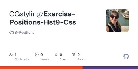Github Cgstylingexercise Positions Hst9 Css Css Positions