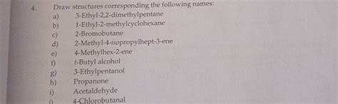 draw structures corresponding the following names filo