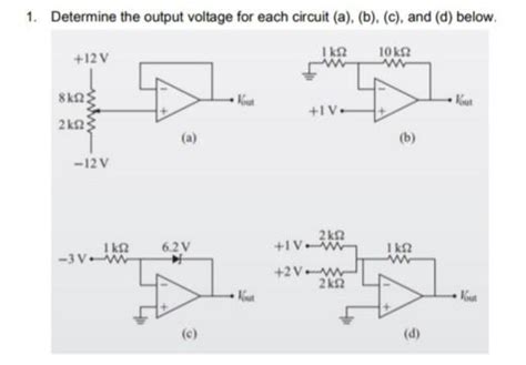 Solved Determine The Output Voltage For Each Circuit A Chegg
