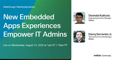Walkthrough Wednesday New Embedded Apps Experiences Empower It Admins Cisco Community