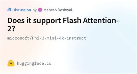Microsoftphi 3 Mini 4k Instruct · Does It Support Flash Attention 2
