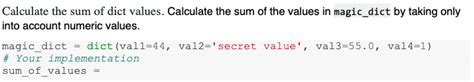 Solved Calculate The Sum Of Dict Values Calculate The Sum