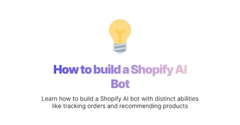 How To Build A Shopify Ai Bot