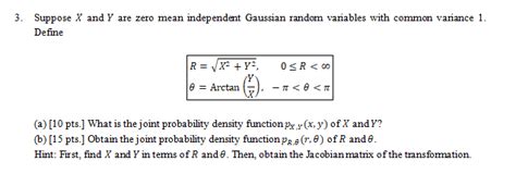 solved 3 suppose x and y are zero mean independent gaussian