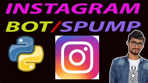 Instagram Python How To Make An Instagram Spam Bot Instagram