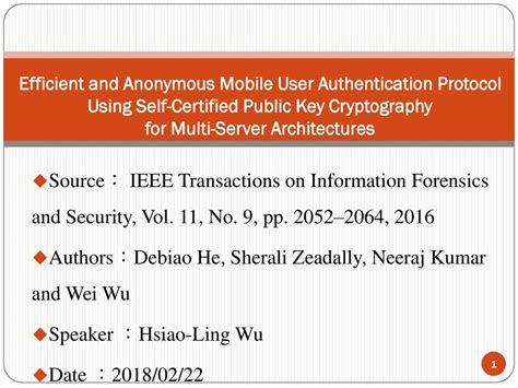 Authors：debiao He Sherali Zeadally Neeraj Kumar And Wei Wu Ppt Download