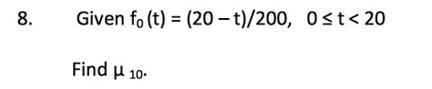 Solved 8 The Question Here Is Written In Actuarial