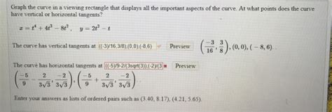 solved graph the curve in a viewing rectangle that displays