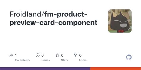GitHub Froidland Fm Product Preview Card Component