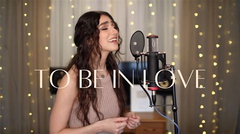 To Be In Love Genavieve Linkowski Youtube