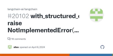 With Structured Output Raise Notimplementederror Version