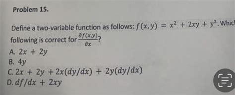 Solved Problem 15 Define A Two Variable Function As Chegg