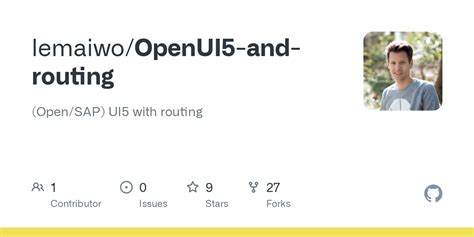 Github Lemaiwoopenui5 And Routing Opensap Ui5 With Routing