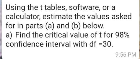 Solved Using The T Tables Software Or A Calculator Chegg Com