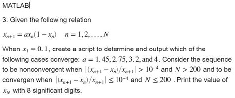 Solved Matlab 3 Given The Following Relation ах 1 — х N