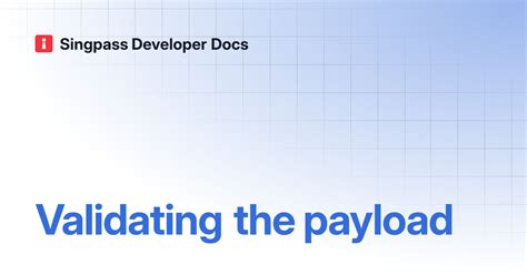 Validating The Payload Singpass Developer Docs