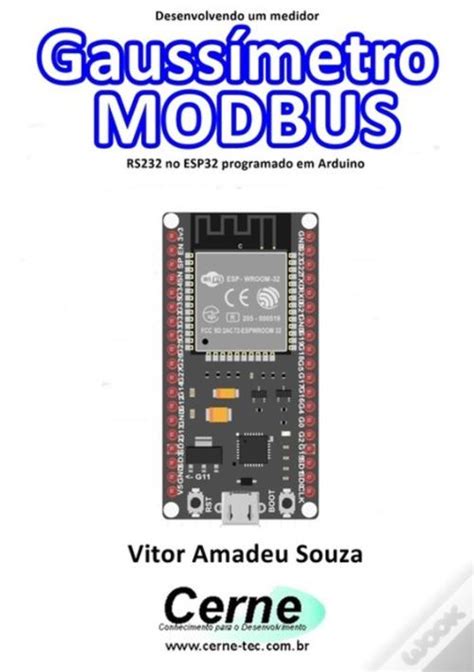 Desenvolvendo Um Medidor Gaussímetro Modbus Rs232 No Esp32 Programado
