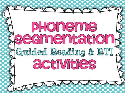 Phoneme Segmentation Fluency Practice