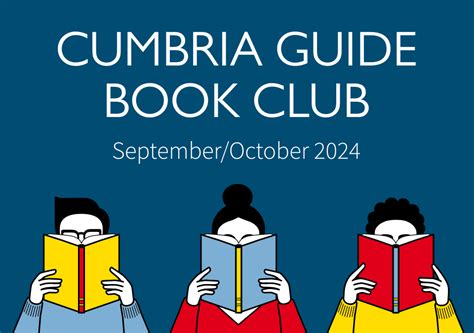 Cumbria Guide Cumbria Guide Book Club Septemberoctober 2024 Cumbria Guide