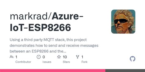 Github Markrad Azure Iot Esp Using A Third Party Mqtt Stack This Project Demonstrates