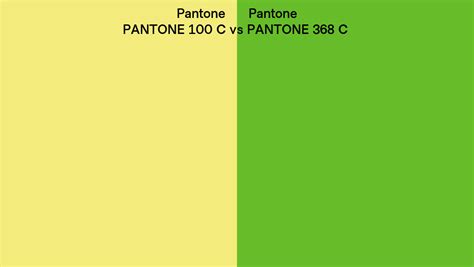 Pantone 100 C Vs PANTONE 368 C Side By Side Comparison