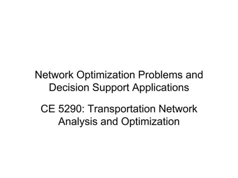 Transportation Network Analysis And Optimization Pptx Computer