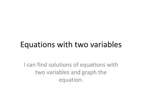 PPT Equations With Two Variables PowerPoint Presentation Free Download ID