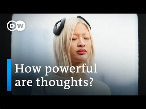 The Power Of Thought One Of The Greatest Riddles Of Science Dw