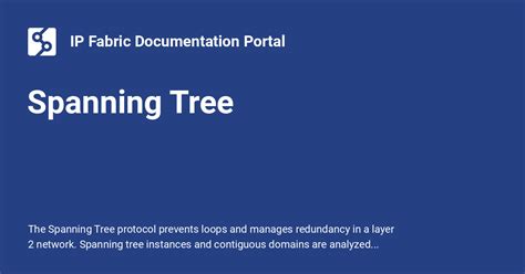 Spanning Tree Ip Fabric Documentation Portal