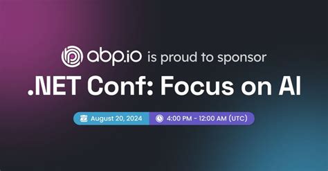 Volosoft On Linkedin Abp Dotnet Ai Dotnetconf Microsoft Techevent Innovation Ai